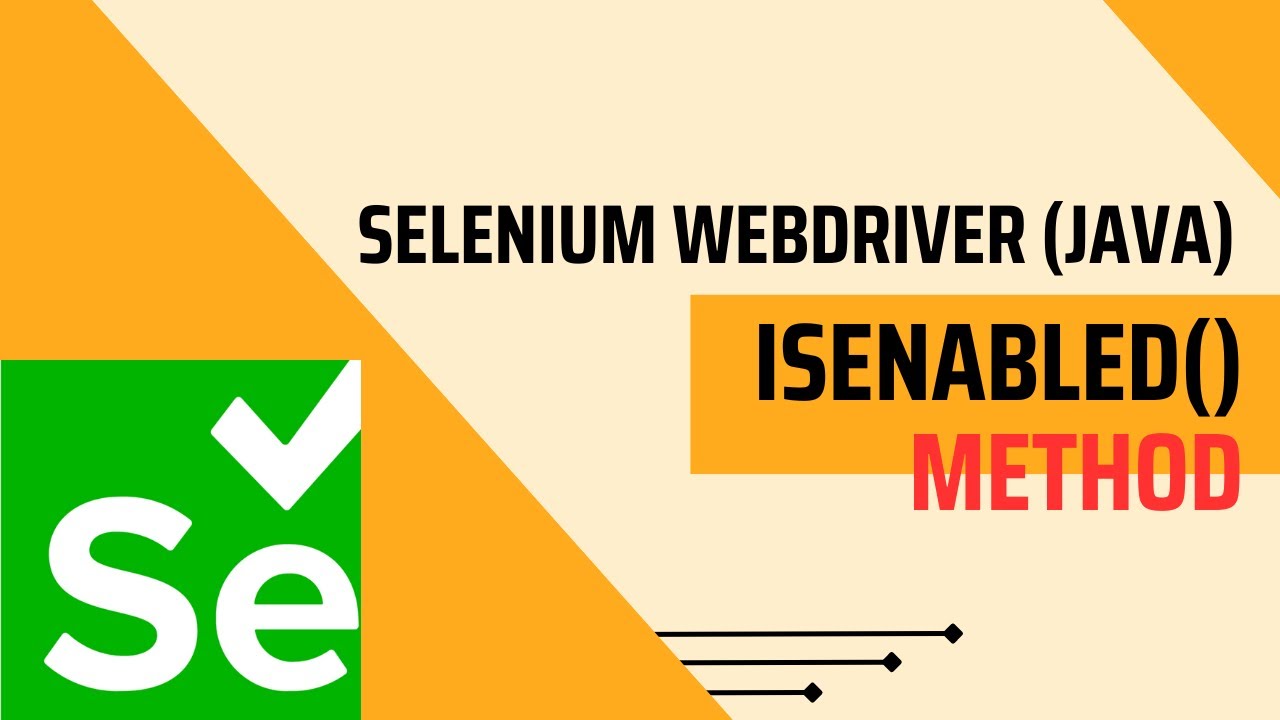Selenium isEnabled() method in Java | FullStackSDET