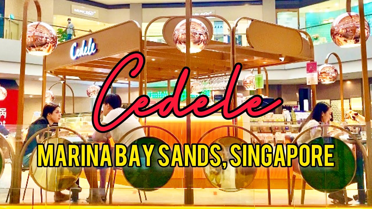 CEDELE Marina Bay Sands Singapore