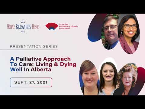 A Palliative Approach to Care: Living & Dying Well in Alberta