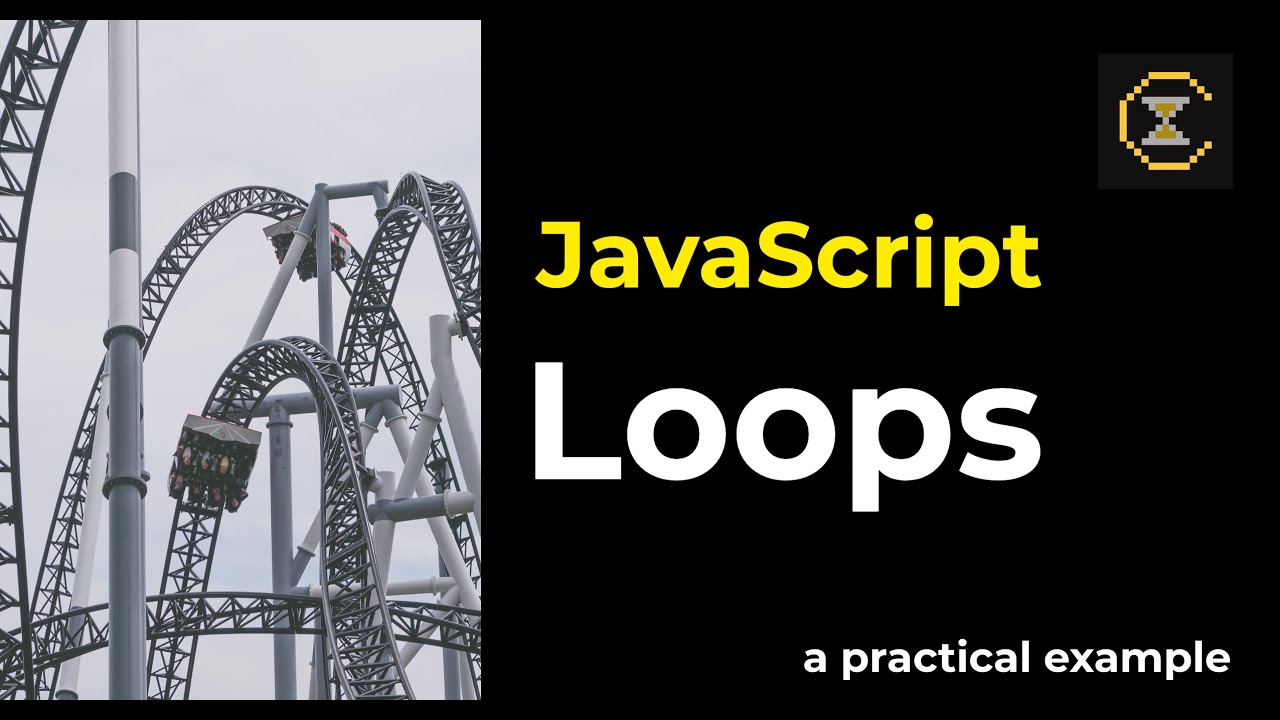 Loops - JavaScript with a practical exercise!