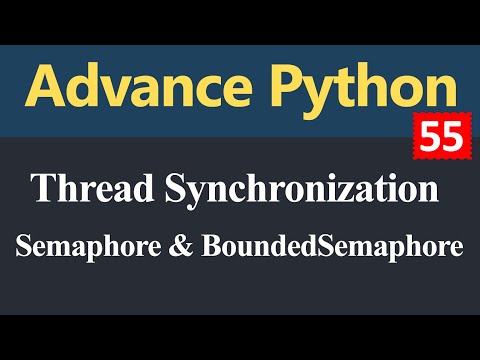 Learn Thread Synchronization Semaphore and BoundedSemaphore in Python Hindi - Mind Luster