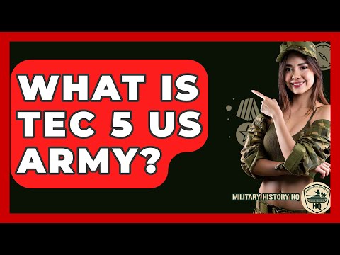 What Is TEC 5 US Army? - Military History HQ