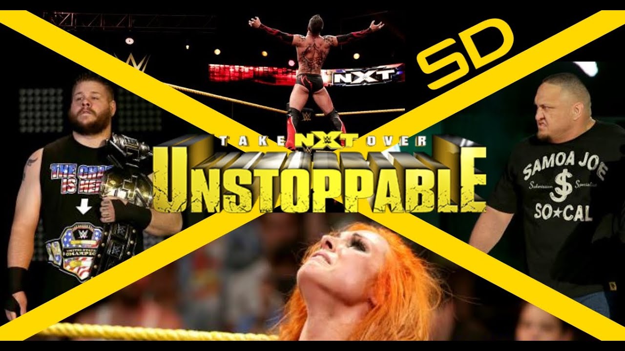 SmarkDown! - NXT Takeover: Unstoppable
