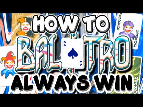 How to Always Win in Balatro (Overexplain) | Haelian
