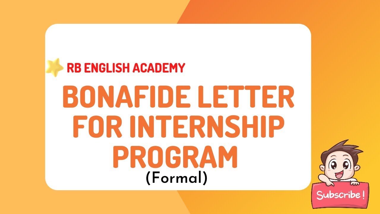 Bonafide Letter for Internship Program | Sample | Formal