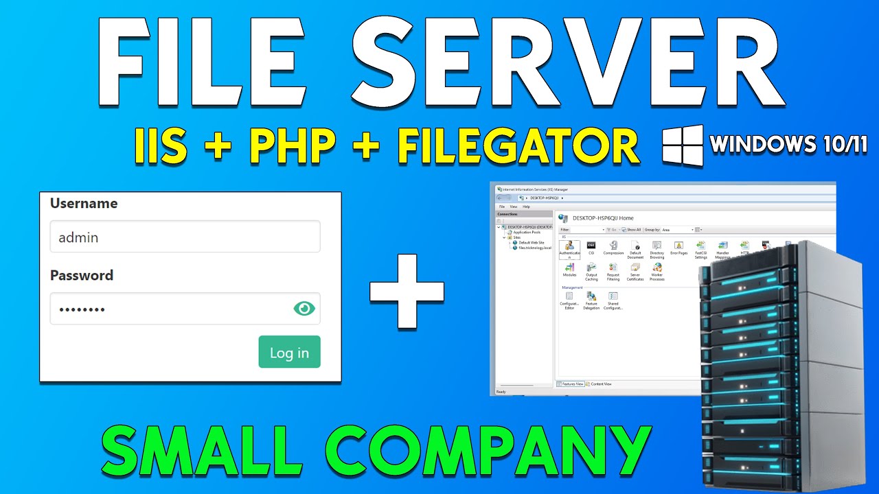 Create Small Company File Server: IIS + PHP Configuration Guide for $0