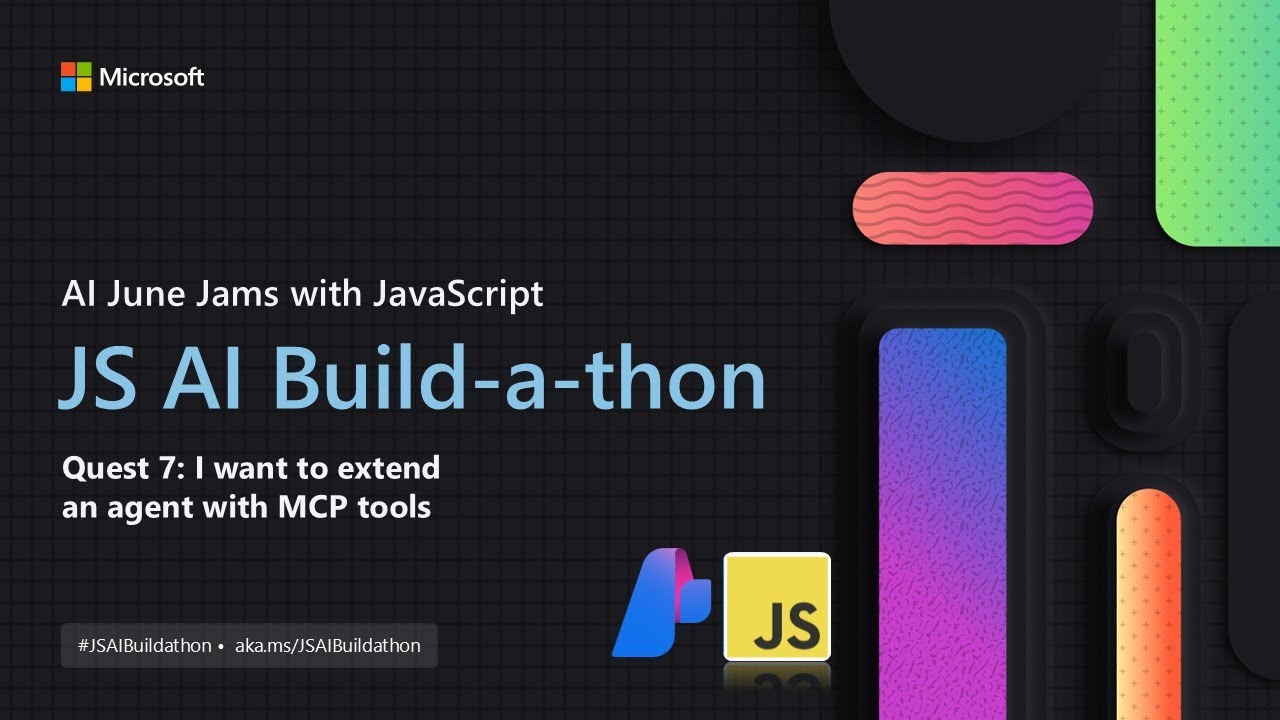 JS AI Buildathon: Craft Your Smart Agent with MCP Server Tools