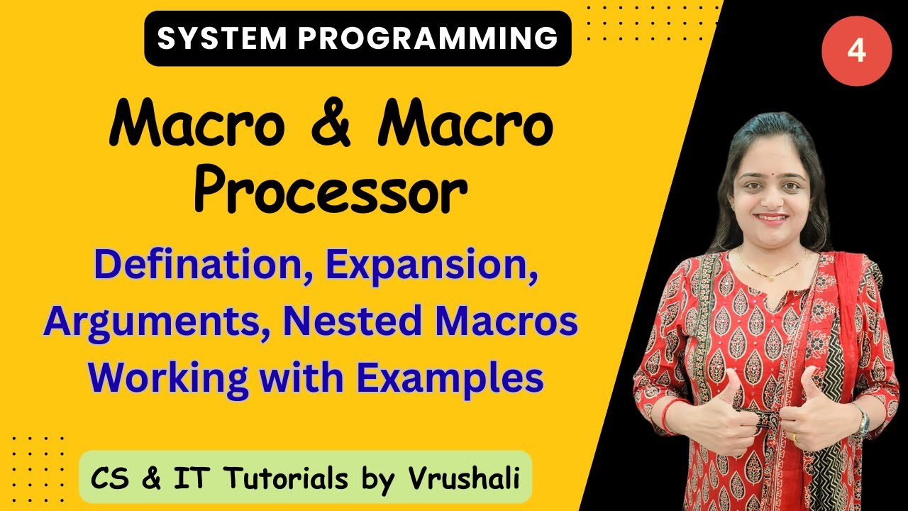SP 4:  Macro & Macro Processor | Macro Definition | Macro Expansion | Nested Macro