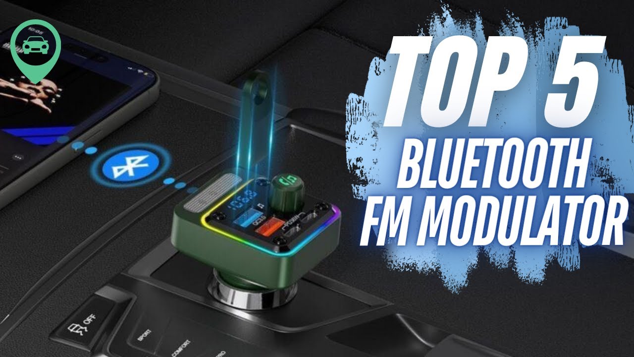 Top 5 Bluetooth FM Modulators 2025