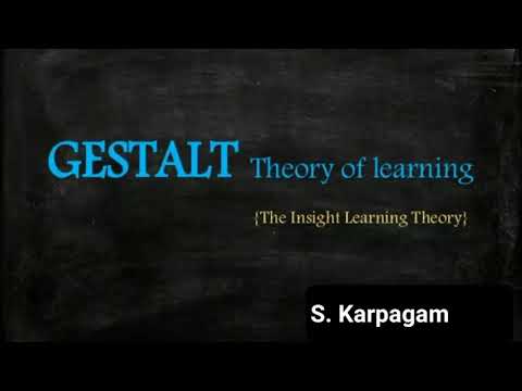Gestalt Theory of Learning (Insight Learning Theory) - by Karpagam