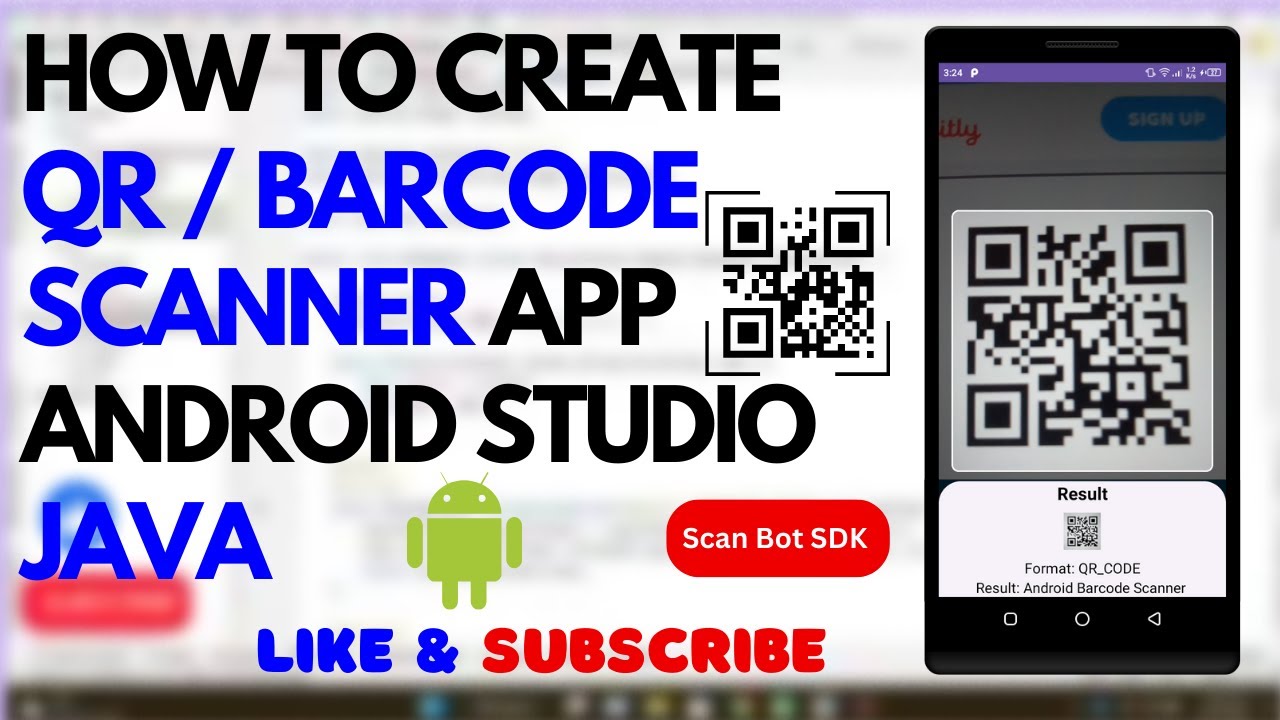 How to Create QR/Barcode Scanner App in Android Studio | Java | Scan Bot SDK