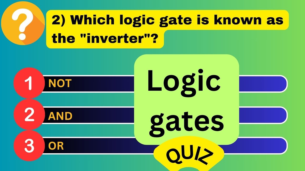 🔌 Logic Gates Quiz | Test Your Digital Electronics Knowledge! ⚡