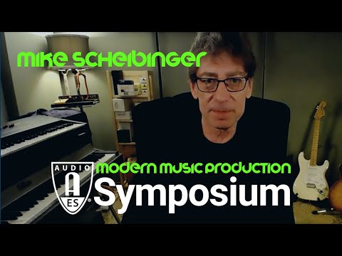 AES Modern Music Production Symposium with Mike Scheibinger