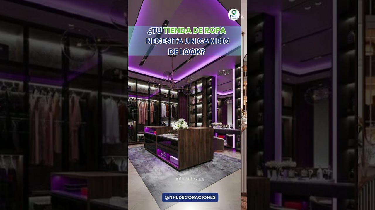 Decoración Para Tu Tienda de Ropa 👕✨#diseñodeinteriores #storedesign #nhldecoraciones #tiendaderopa