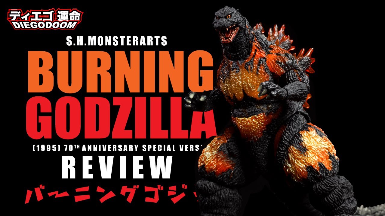S.H.MonsterArts Godzilla 1995 Burning Godzilla 70th Anniversary Special Version Review