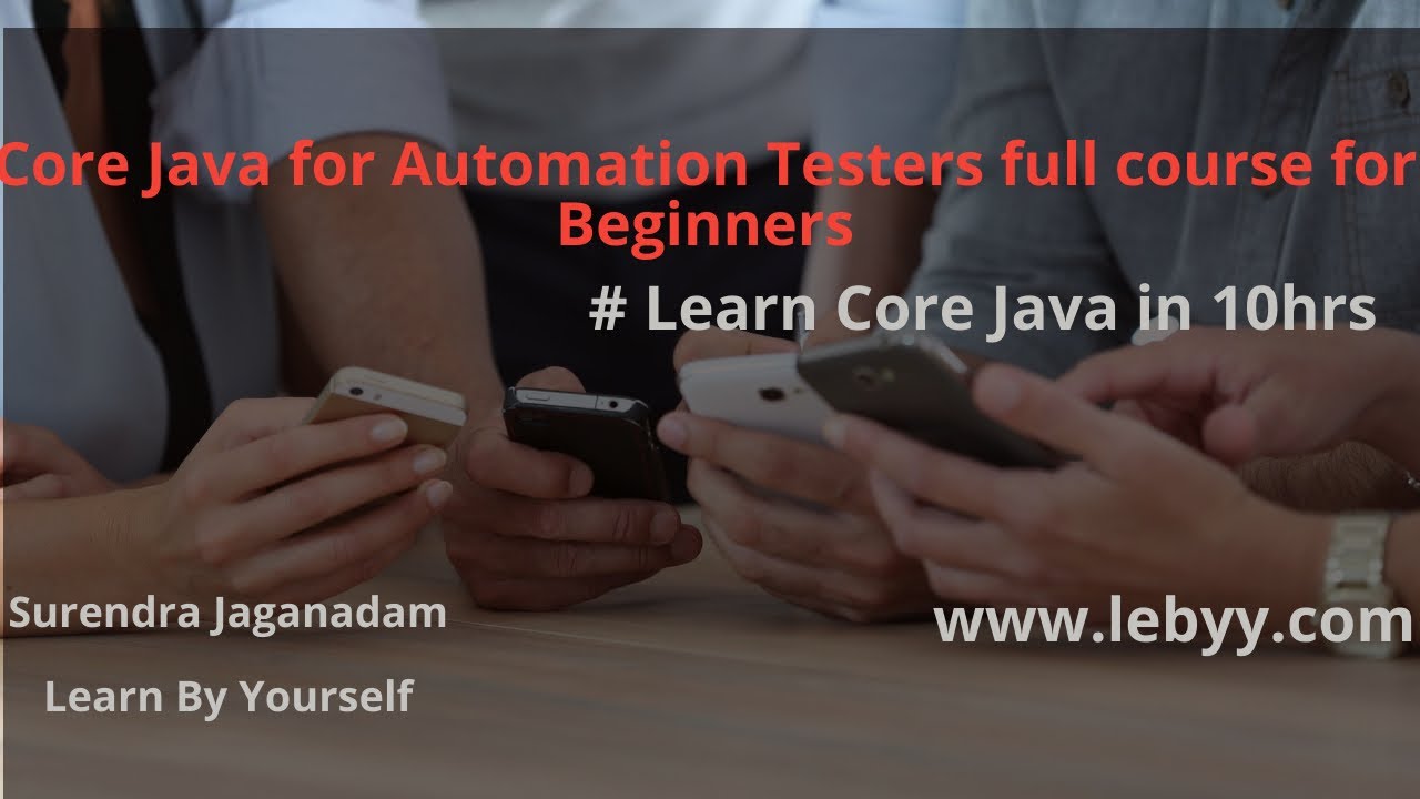 Core Java Tutorial For Beginners | Java Full Course In 10 Hours | Java Tutorial for Beginners |