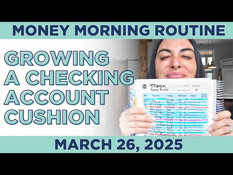 Money Morning Routine | Checking Account Cushion + Financial Stability