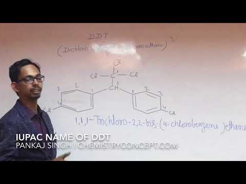 What is IUPAC name of of DDT ? | Detailed Explanation