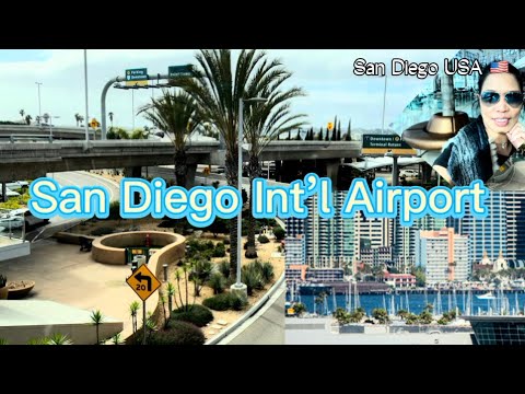 San Diego International Airport Walking Tour | San Diego International Airport Flights