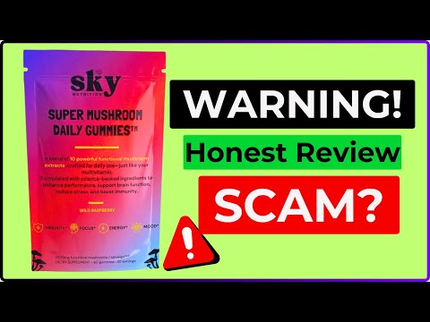 Sky Nutrition Mushroom Gummies Review – Do They Really Work?