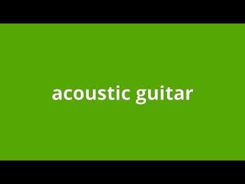 what is the meaning of acoustic guitar