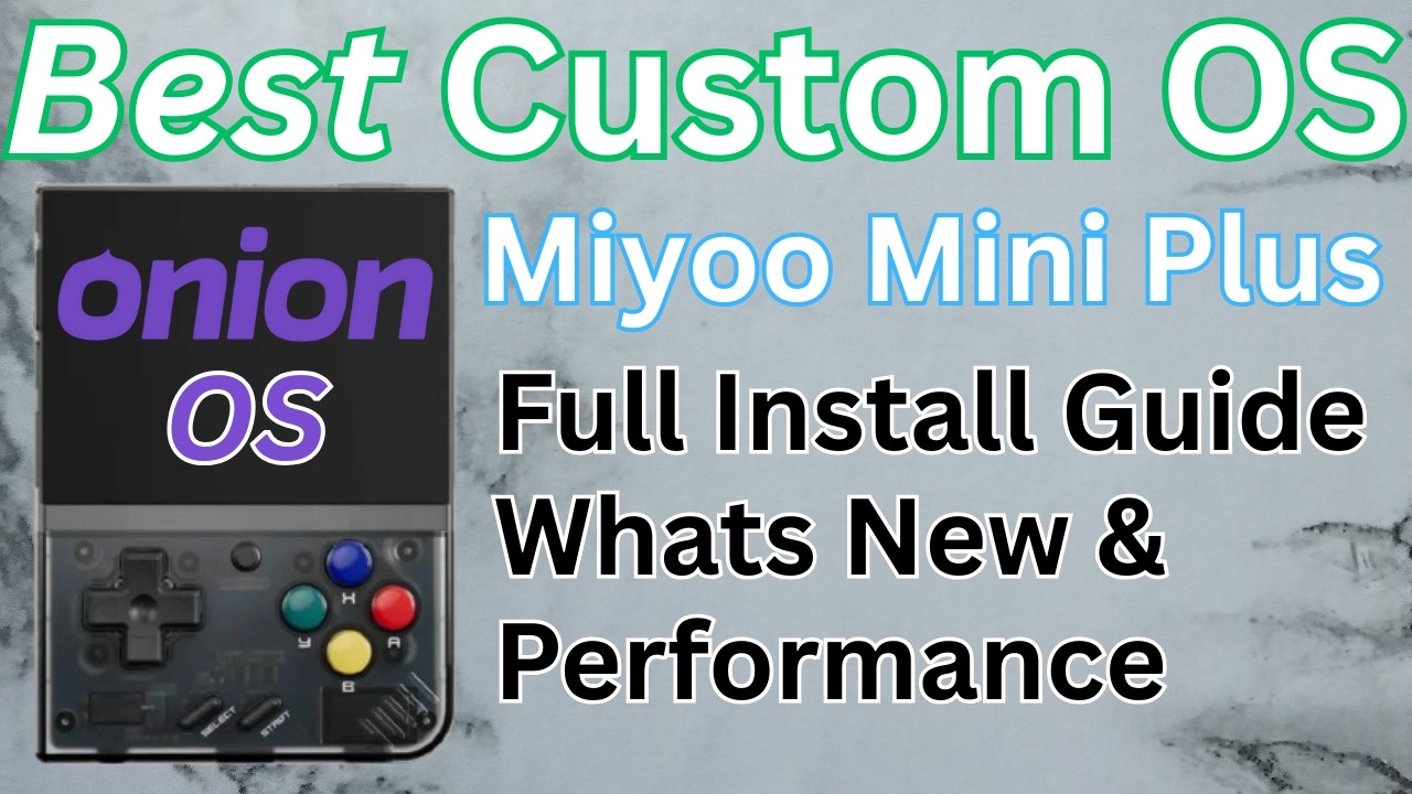 Onion OS on the Miyoo Mini Plus - Full Install Guide, Features & Performance