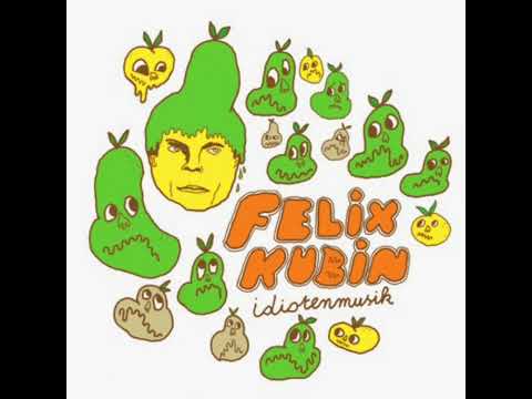 Felix Kubin - Idiotenmusik 2