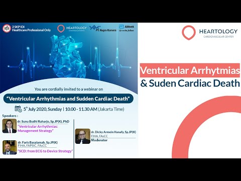 Heartology : Ventricular Arrhytmias& Suden Cardiac Death