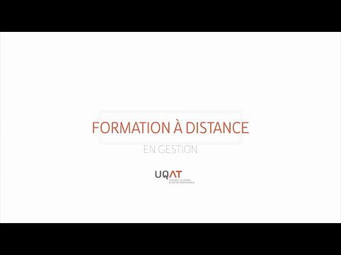 Découvrez la formation à distance en gestion à l'UQAT