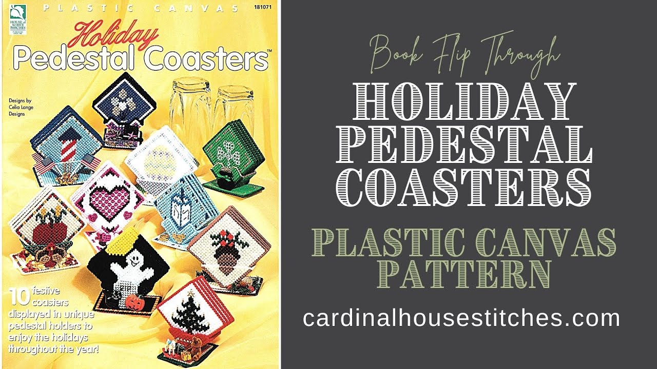 Holiday Pedestal Coasters Plastic Canvas Pattern Book Flip Through Video