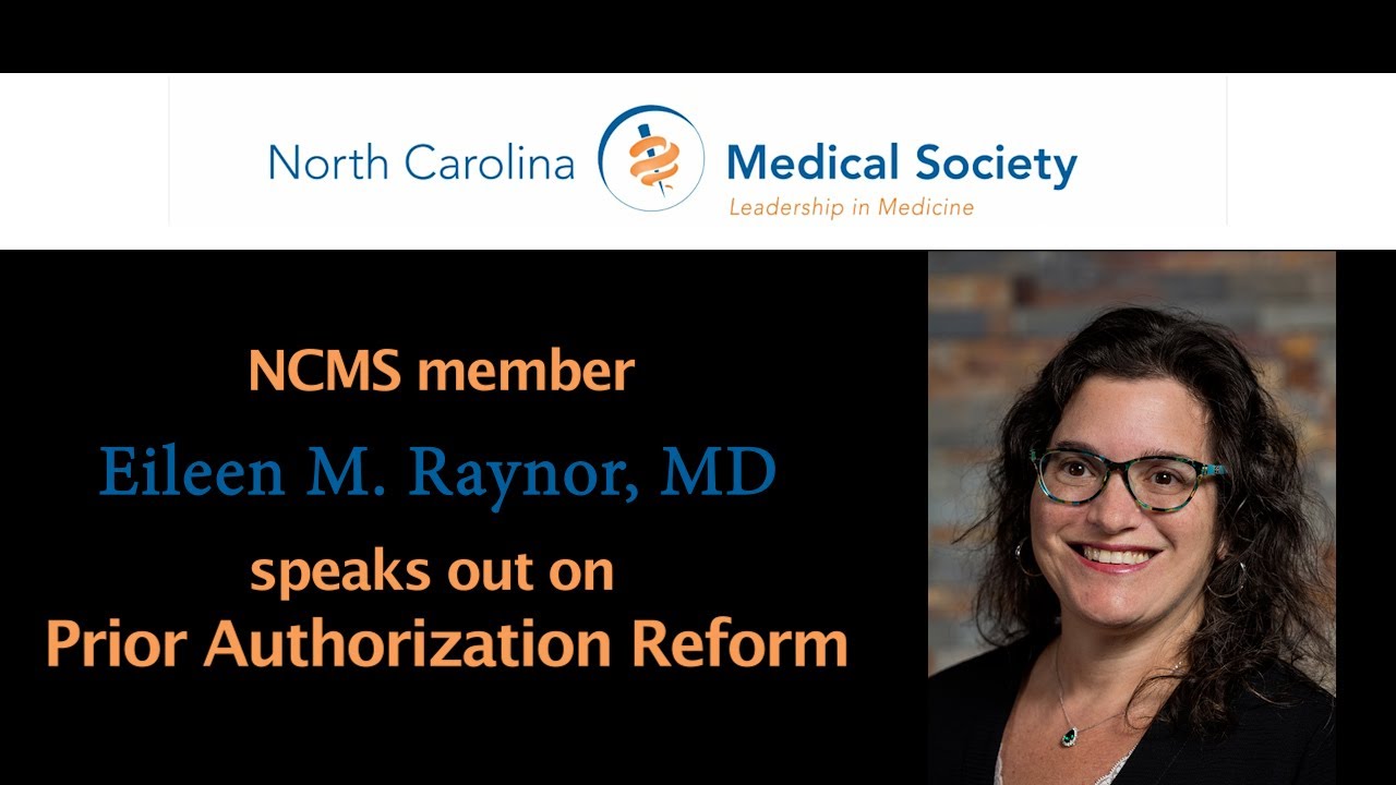 Prior Authorization Reform - Eileen M. Raynor, MD