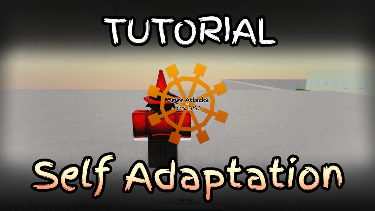 Self Adaptation Tech | JJS Skill Builder Tutorial