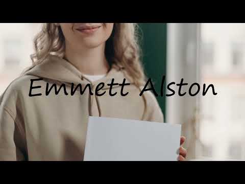 How to pronounce Emmett Alston in English?