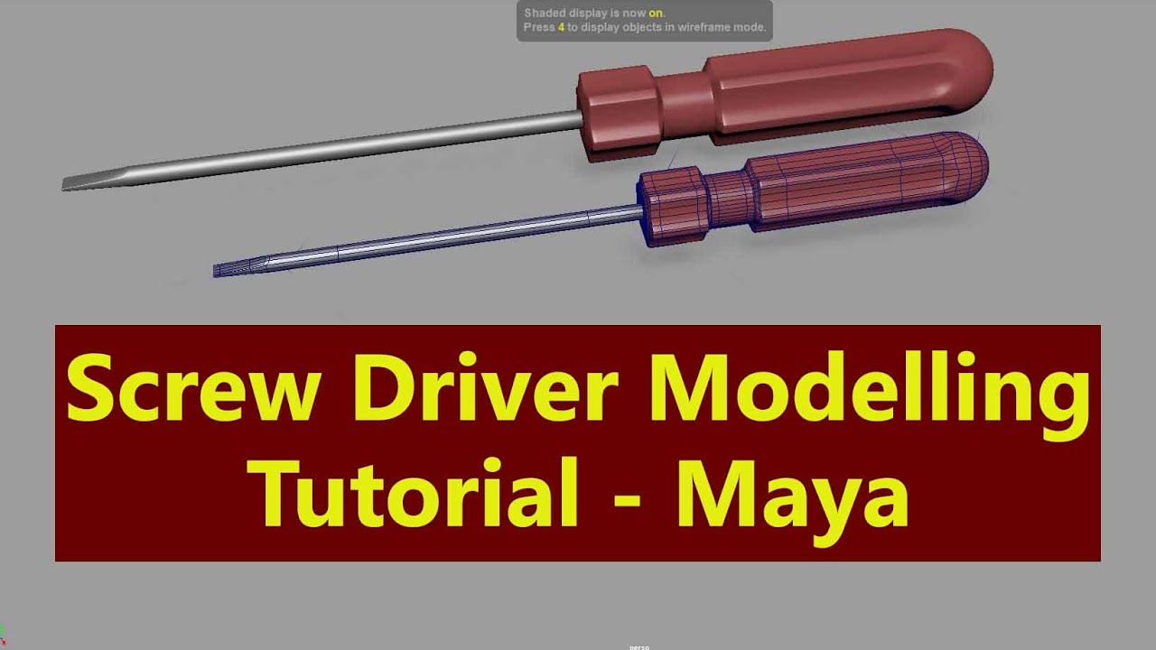 Basic Prop Modelling tutorial for Beginners - Autodesk Maya software - 3D Model Screw Driver Tool