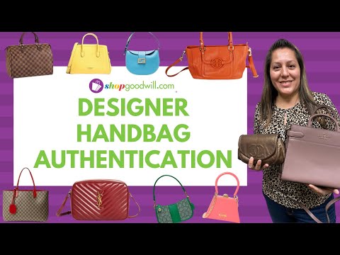 How We Authenticate Designer Items | Inside shopgoodwill.com
