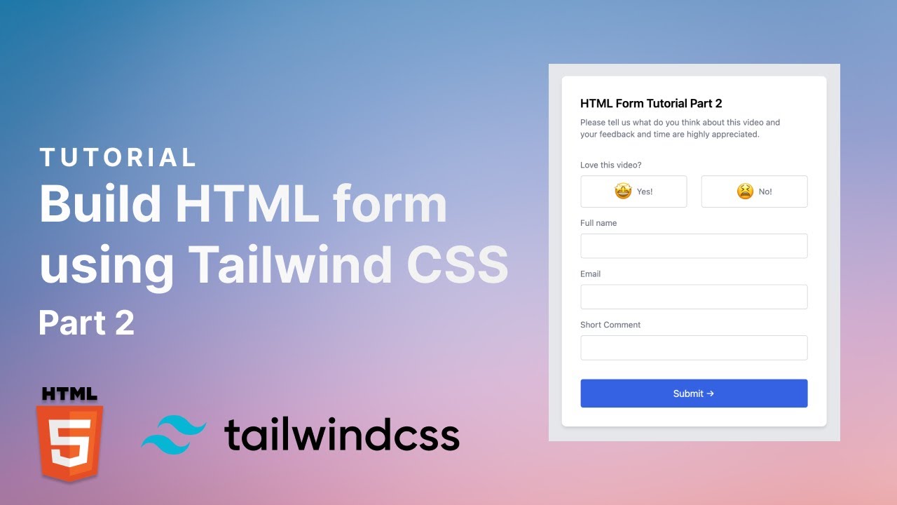 HTML form with Tailwind CSS – Part 2