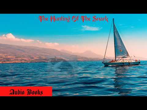 The Hunting Of the Snark - Lewis Carroll