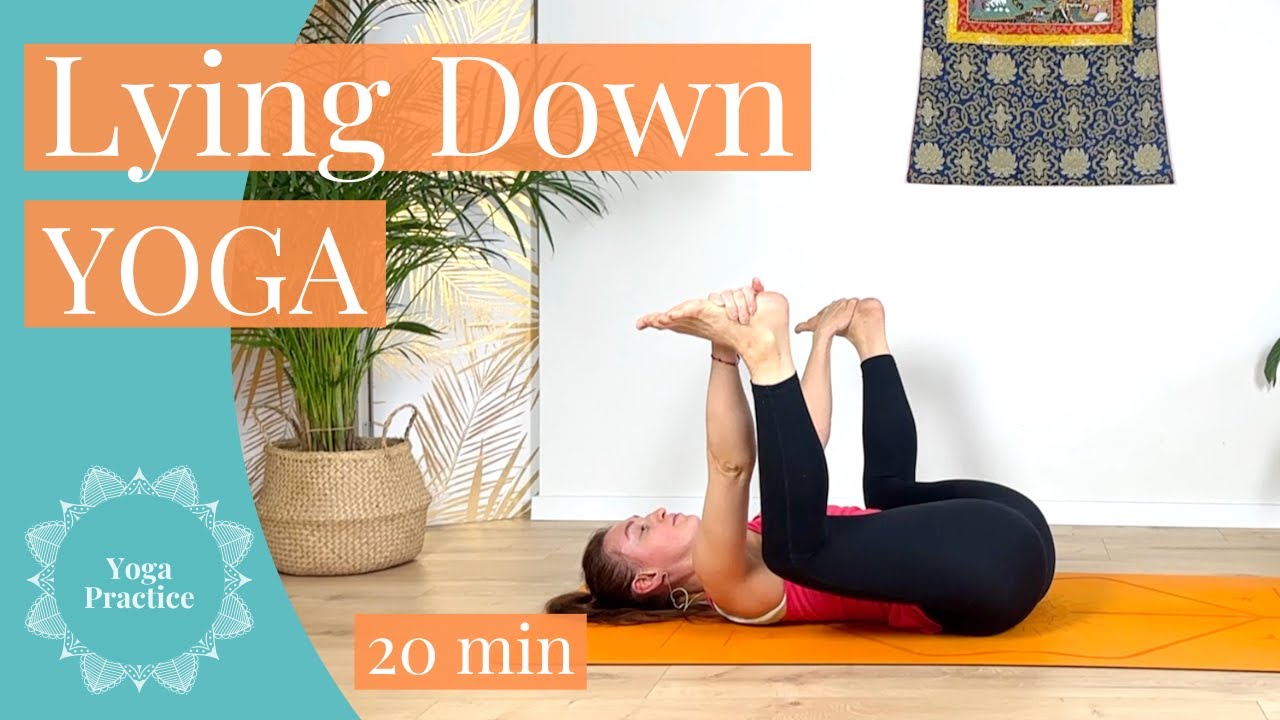 20 min - Lying Down Yoga Practice