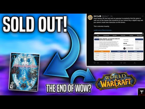 FINAL FANTASY XIV SOLD OUT OF DIGITAL COPIES! The End Of World Of Warcraft? Gaming News