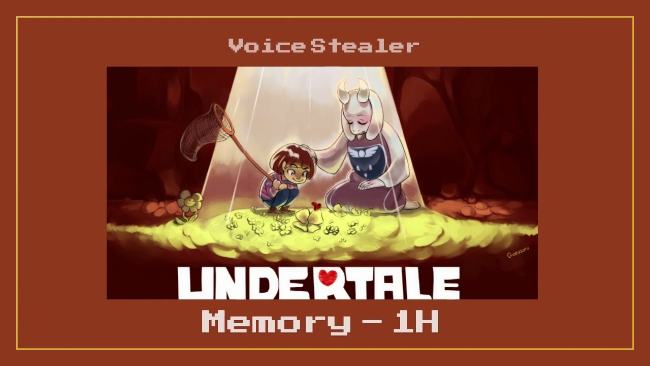 Memory - 1H {UNDERTALE}