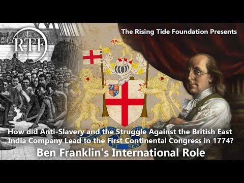 Franklin vs British East India Co. Slavery and Origins of Continental ...