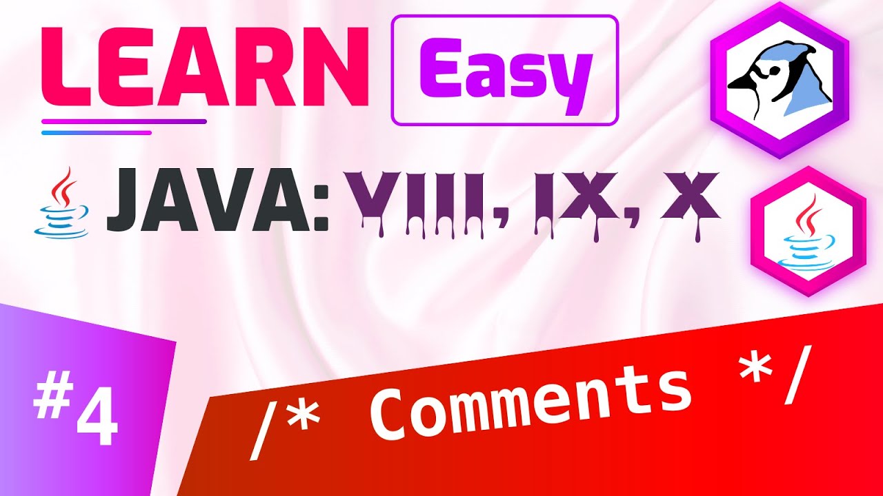 ICSE Java 8, 9, 10 : #4 Comments In Java | Types of  Comment | Single line & Multi line Comment Java