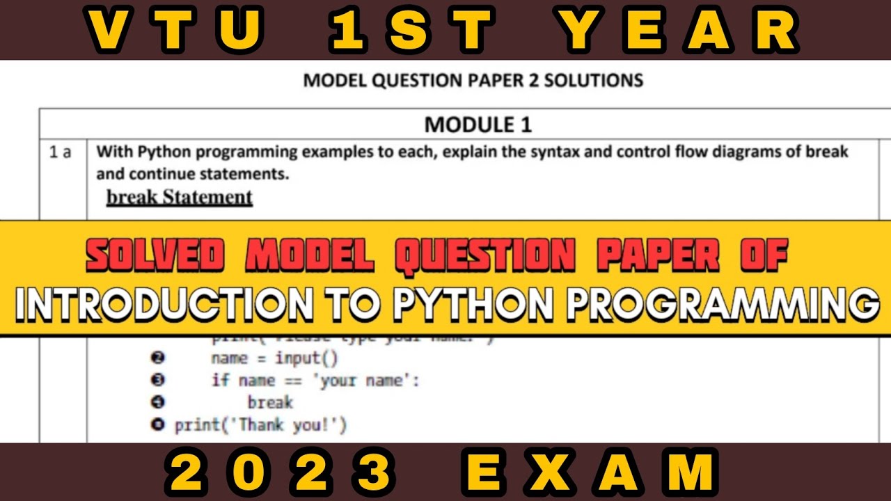 SOLVED MODEL QUESTION PAPER OF INTRODUCTION TO PYTHON PROGRAMMING VTU 2023 EXAM 1ST YEAR