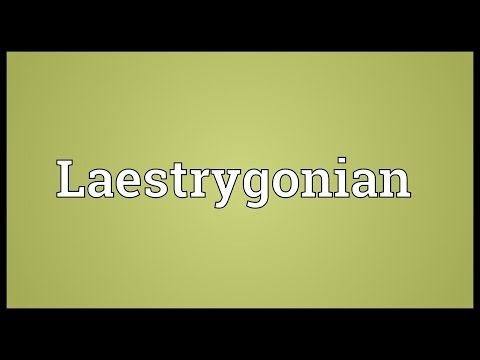 Laestrygonian Meaning