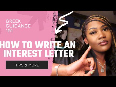 How To Write An Interest Letter | Alpha Kappa Alpha | Greek Advice | AKA | Tips