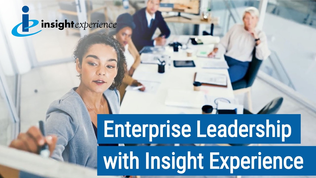 Enterprise Leadership with Insight Experience