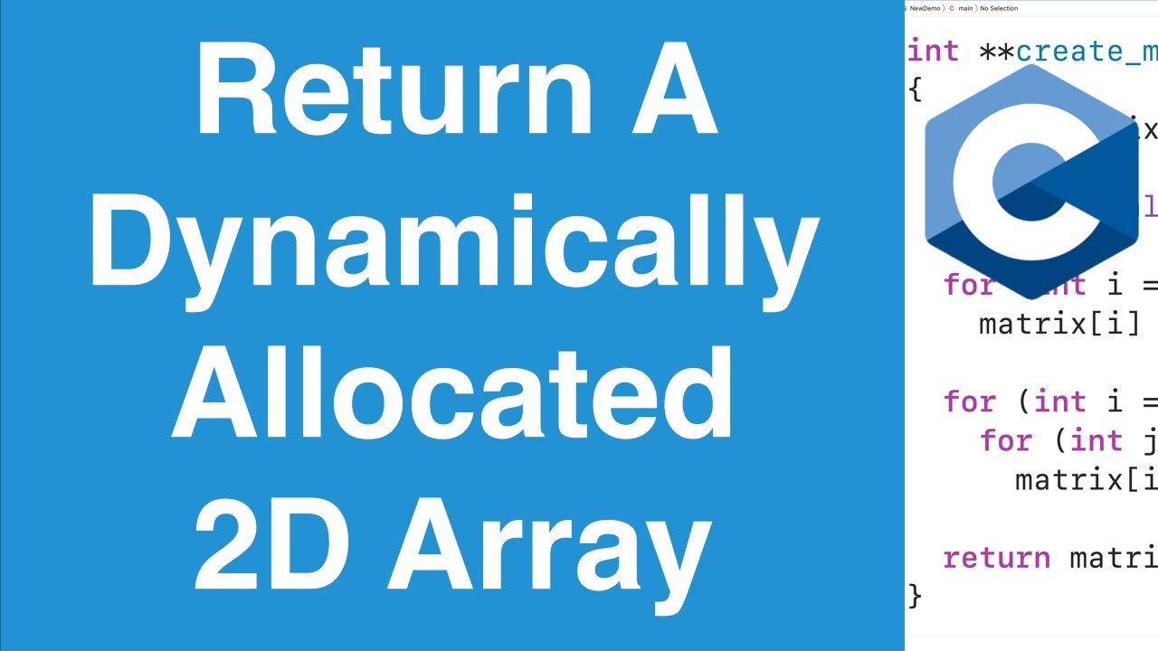Return A Dynamically Allocated 2D Array From A Function | C Programming Tutorial