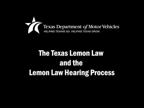 The Texas Lemon Law and the Lemon Law Hearing Process - Texas Department of Motor Vehicles