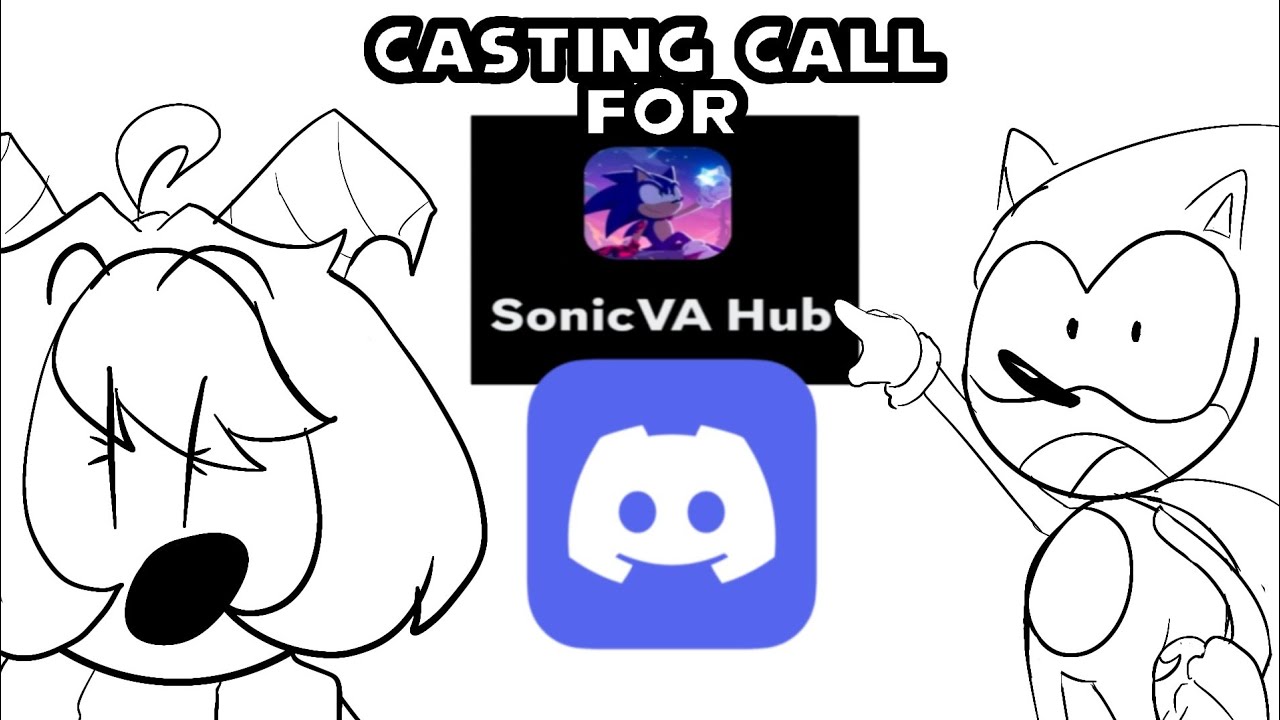 (OUTDATED) SONIC VA HUB CASTING CALL | MEMAFRICKDUBS [CASTING CALL CLUB LINK BELOW]