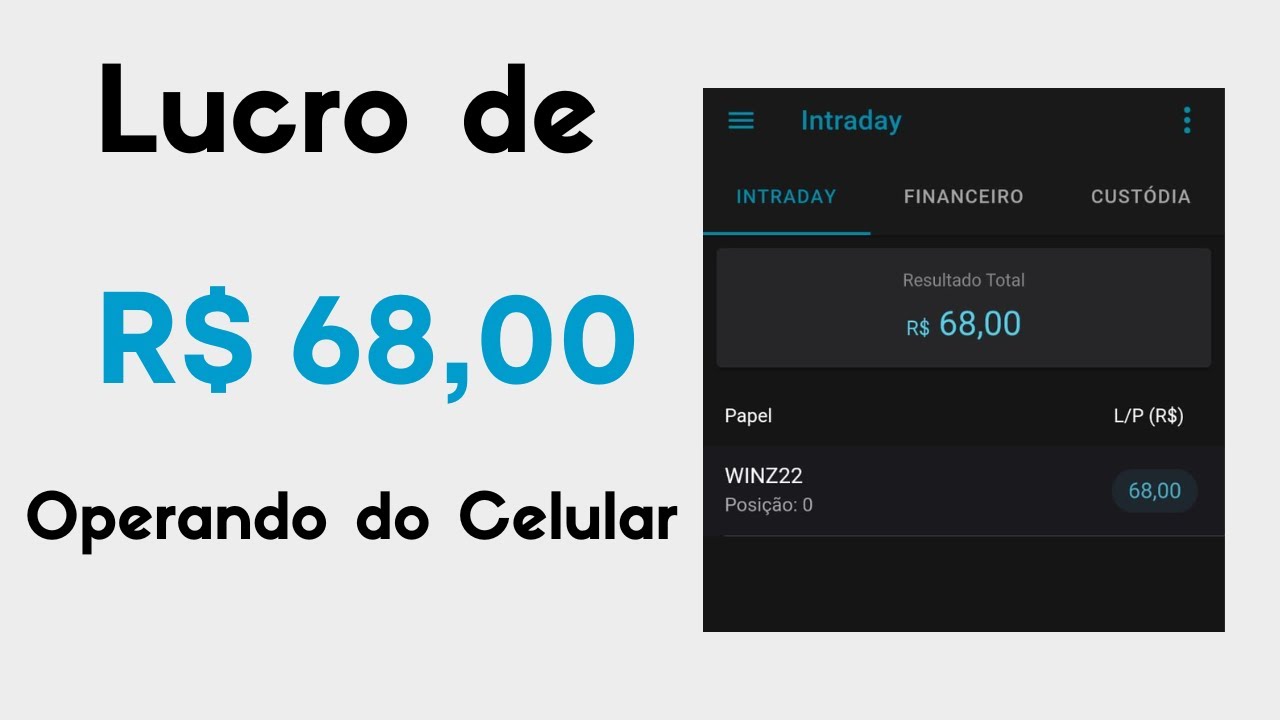 Ganhei R$68,00 operando do celular. Operação do dia - B3 - Miní índici